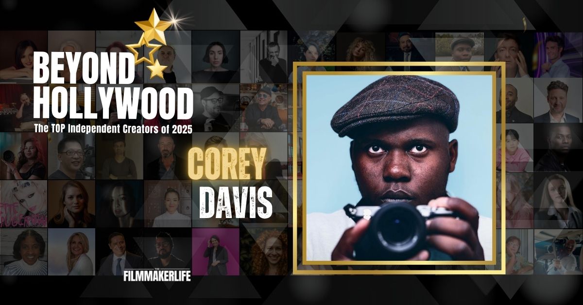 Corey Davis - FilmmakerLife